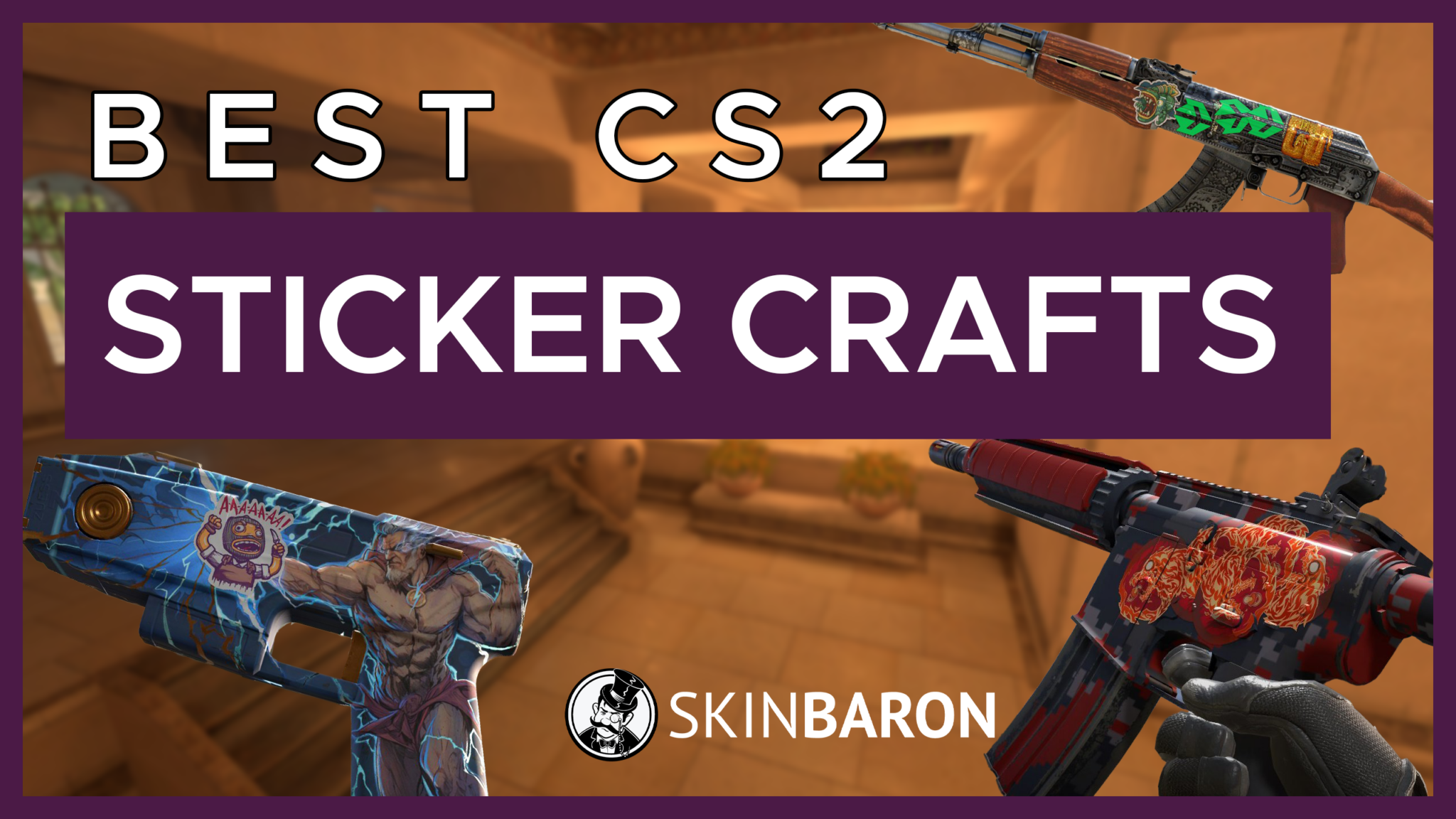 The best Counter-Strike 2 sticker crafts - The Daily Monocle