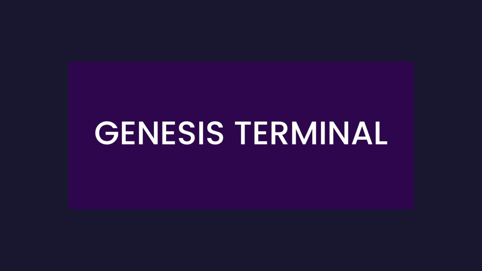 How to use the Genesis terminal - The Daily Monocle